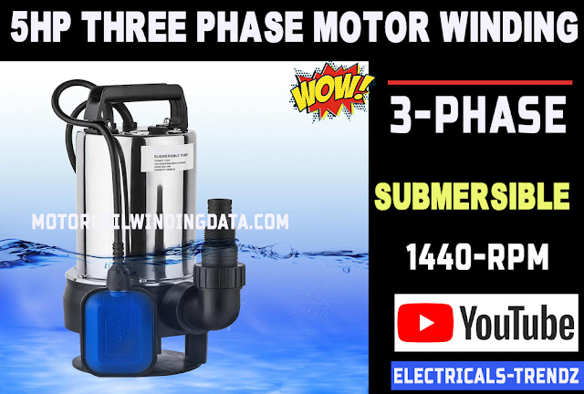 5 Hp Three Phase Submersible Pump Winding Data.